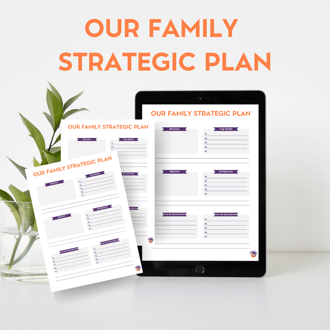 Family Strategic Plan (Printable) - Own Your 5 to 9